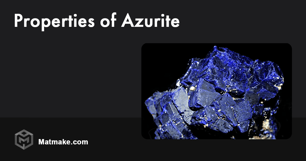 Azurite - Properties