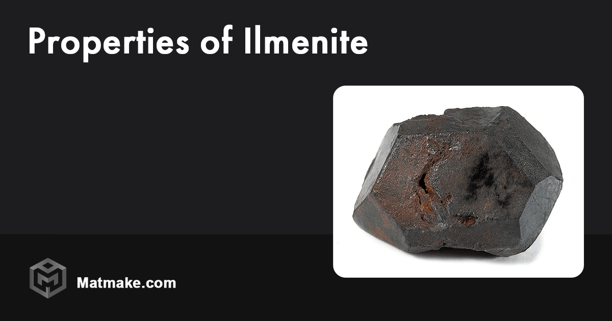 Ilmenite - Properties