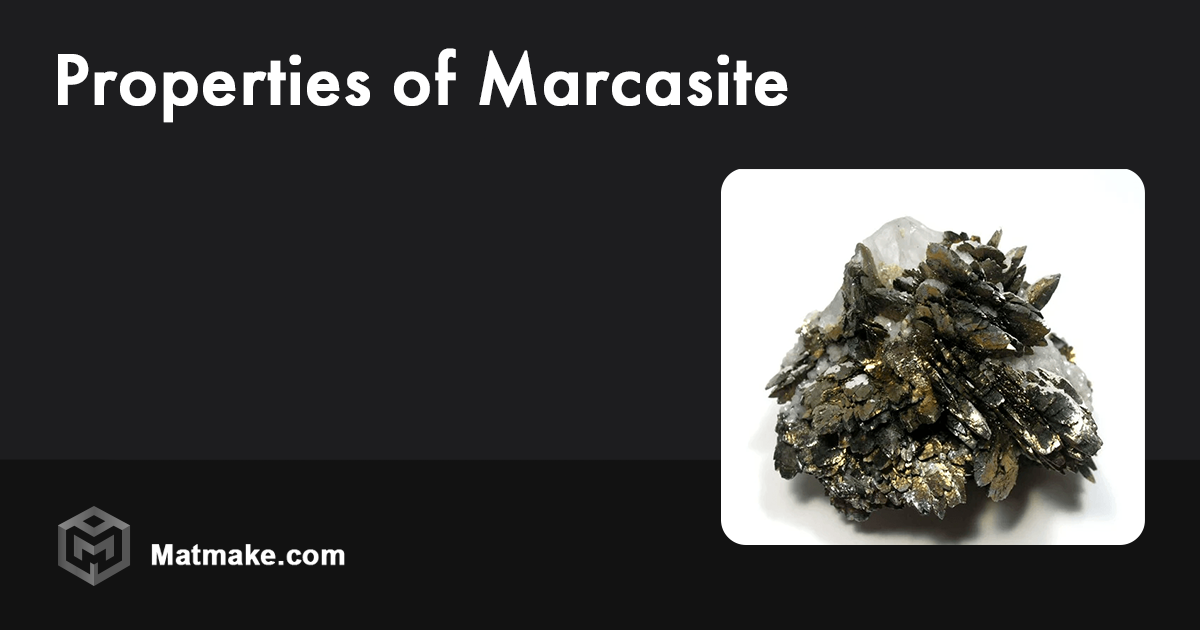 Marcasite - Properties