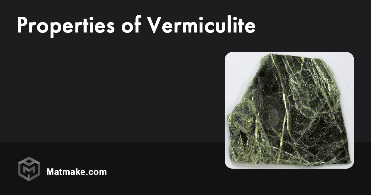 Vermiculite - Properties